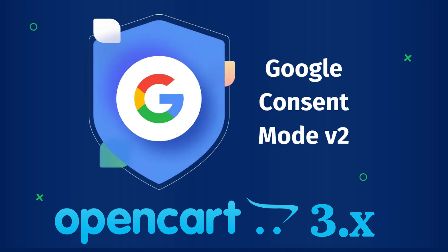 Завантажити Модуль Google Consent Mode V2 для Opencart 3 та ocStore